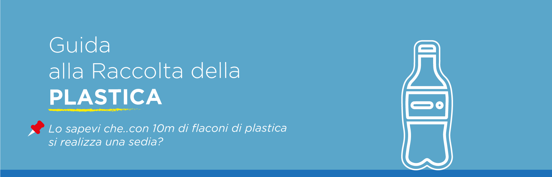 Raccolta plastica - Casoria Ambiente, la guida alla raccolta corretta